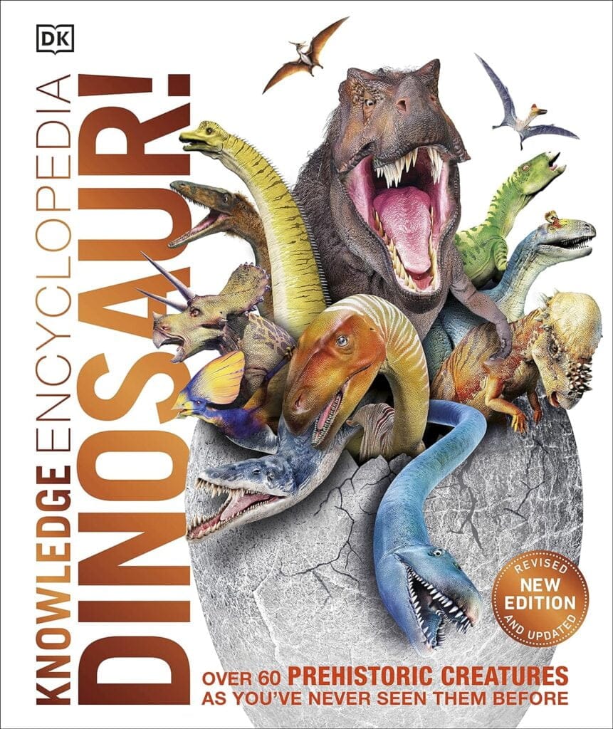 Knowledge Encyclopedia Dinosaur!: Over 60 Prehistoric Creatures As You ...