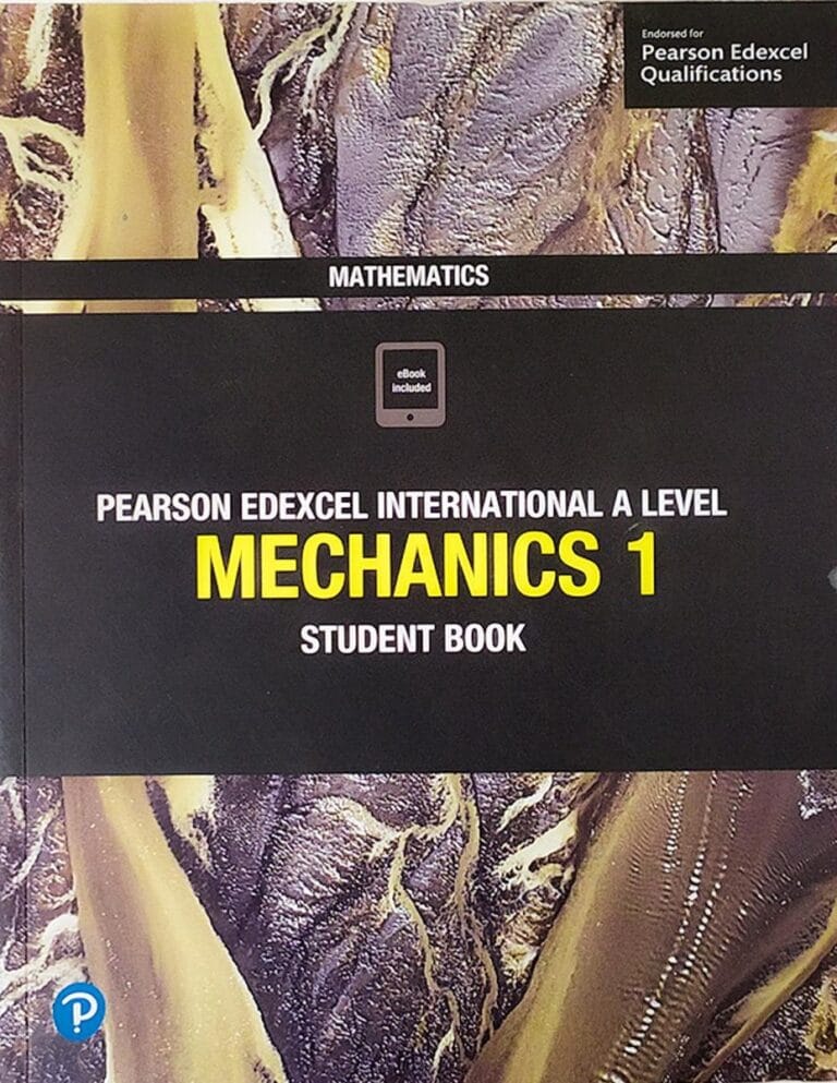Pearson Edexcel International A Level Mathematics Mechanics 1 Student ...