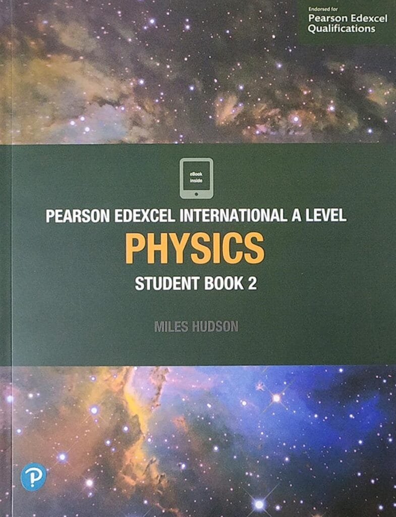 Pearson Edexcel International A2 Level Physics Student Book - 2 - AXIA ...