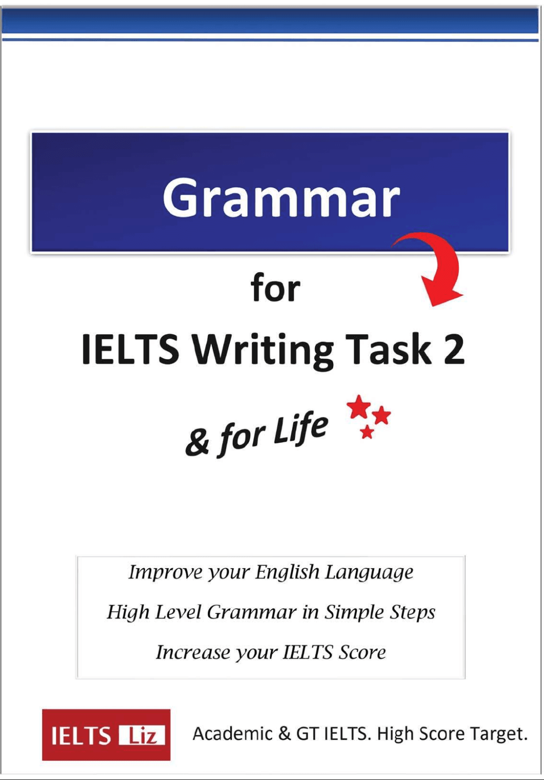 IELTS Liz-Grammer for IELTS Writing Task 2 - AXIA Books