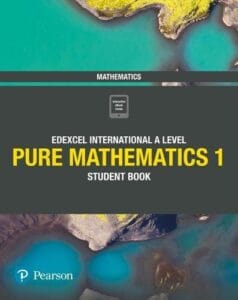 Pure Mathematics 1 Student Book : Edexcel International A Level ...