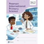 Pearson International Primary Science Textbook Year 5 - AXIA Books